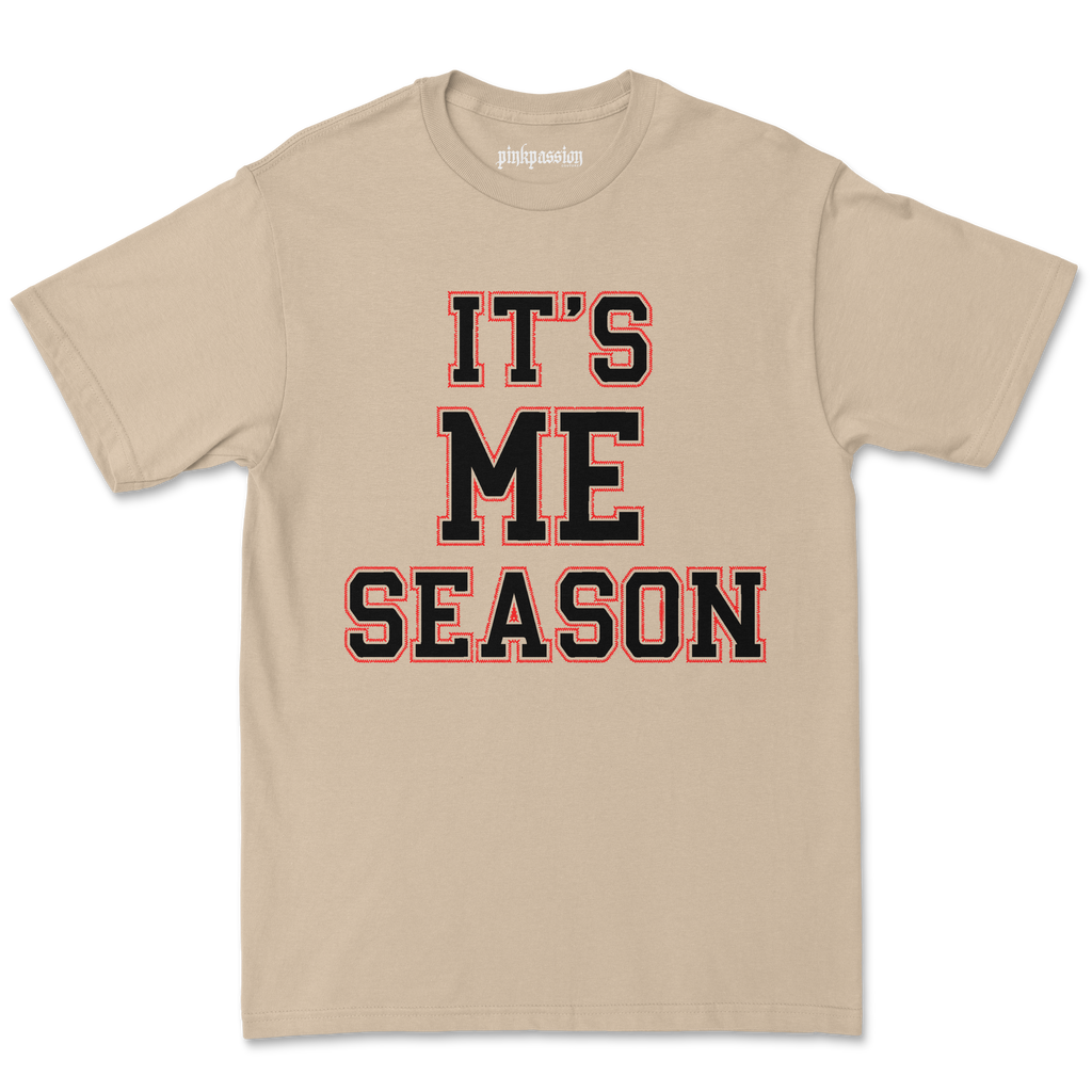 It's Me Season [Reverse] T-shirt (Unisex) – Pink Passion Apparel