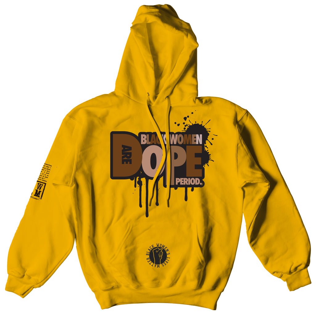Black Women Are Dope! Hoodie (Unisex) – Pink Passion Apparel
